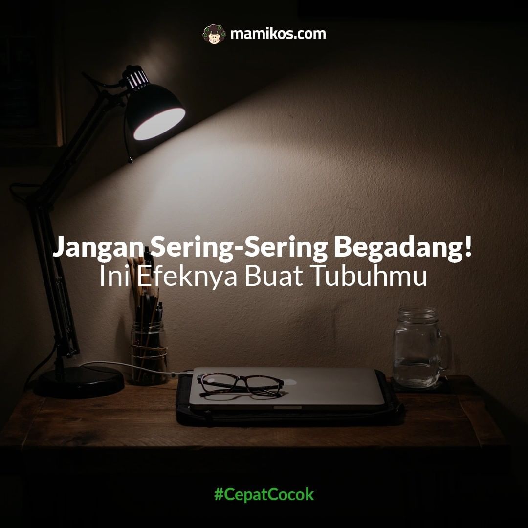 Jangan Sering-Sering Begadang! Ini Efeknya Buat Tubuhmu - semangat27
