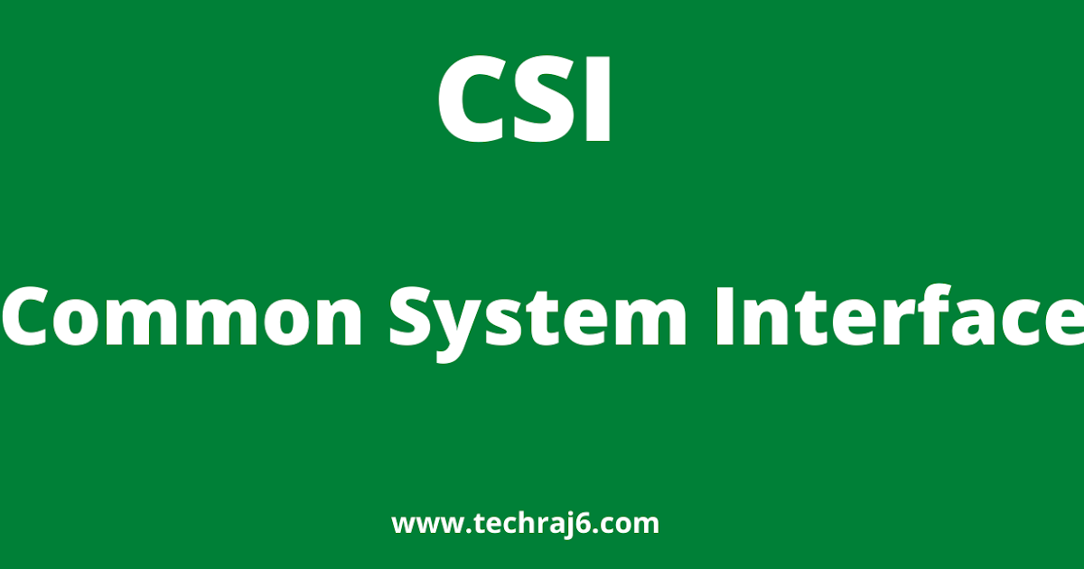 CSI Full Form What Is The Full Form Of CSI