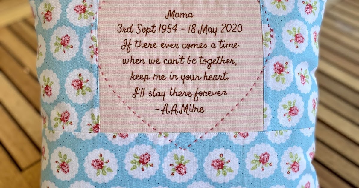 A Memory Pillow - Samelia's Mum