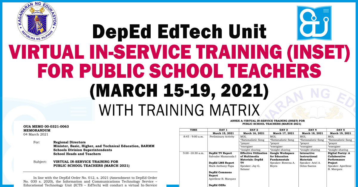 DepEd EdTech Unit VIRTUAL INSET FOR PUBLIC SCHOOL TEACHERS (MARCH 15-19 ...