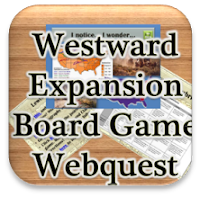 Gringa Teacher: Westward Expansion Board Game Webquest