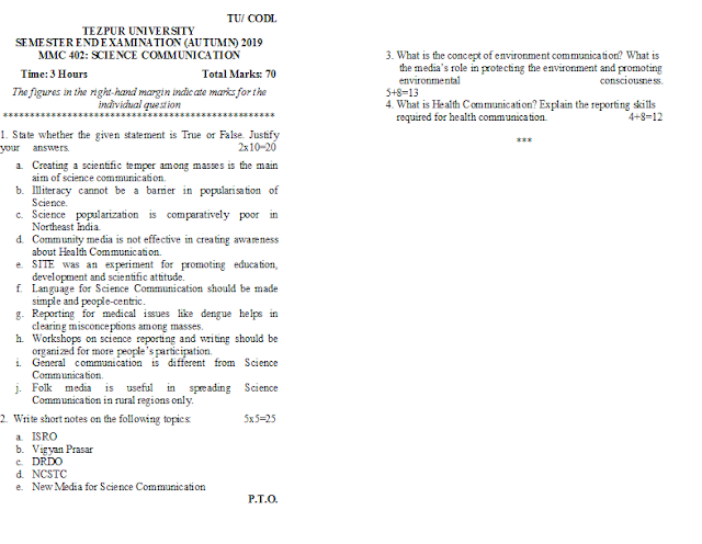 TEZPUR UNIVERSITY (TU/CODL) SEMESTER END MMC 402: SCIENCE COMMUNICATION ...