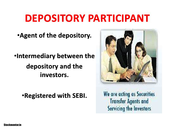 What is Depository Participant, Types of Depository participant, Top ...