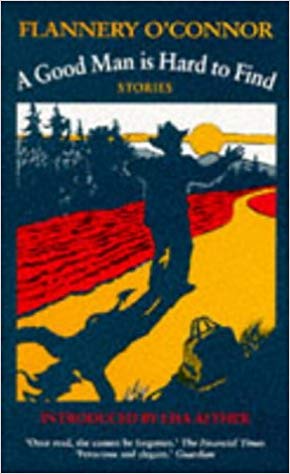 Literature Frenzy!: A Good Man is Hard to Find and Other Stories by ...