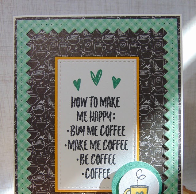 Savvy Handmade Cards: Happy Coffee Card