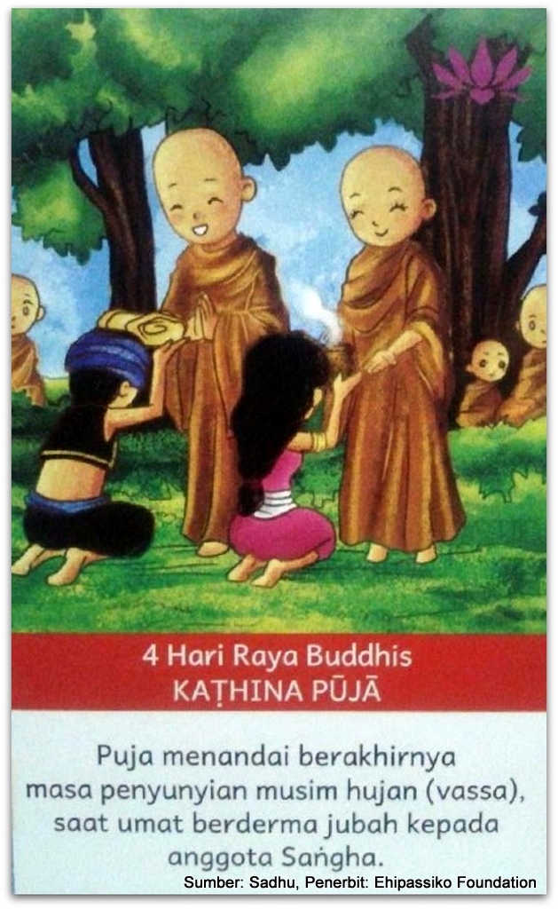 sharing: 4 Hari Raya Buddhis - Kathina Puja