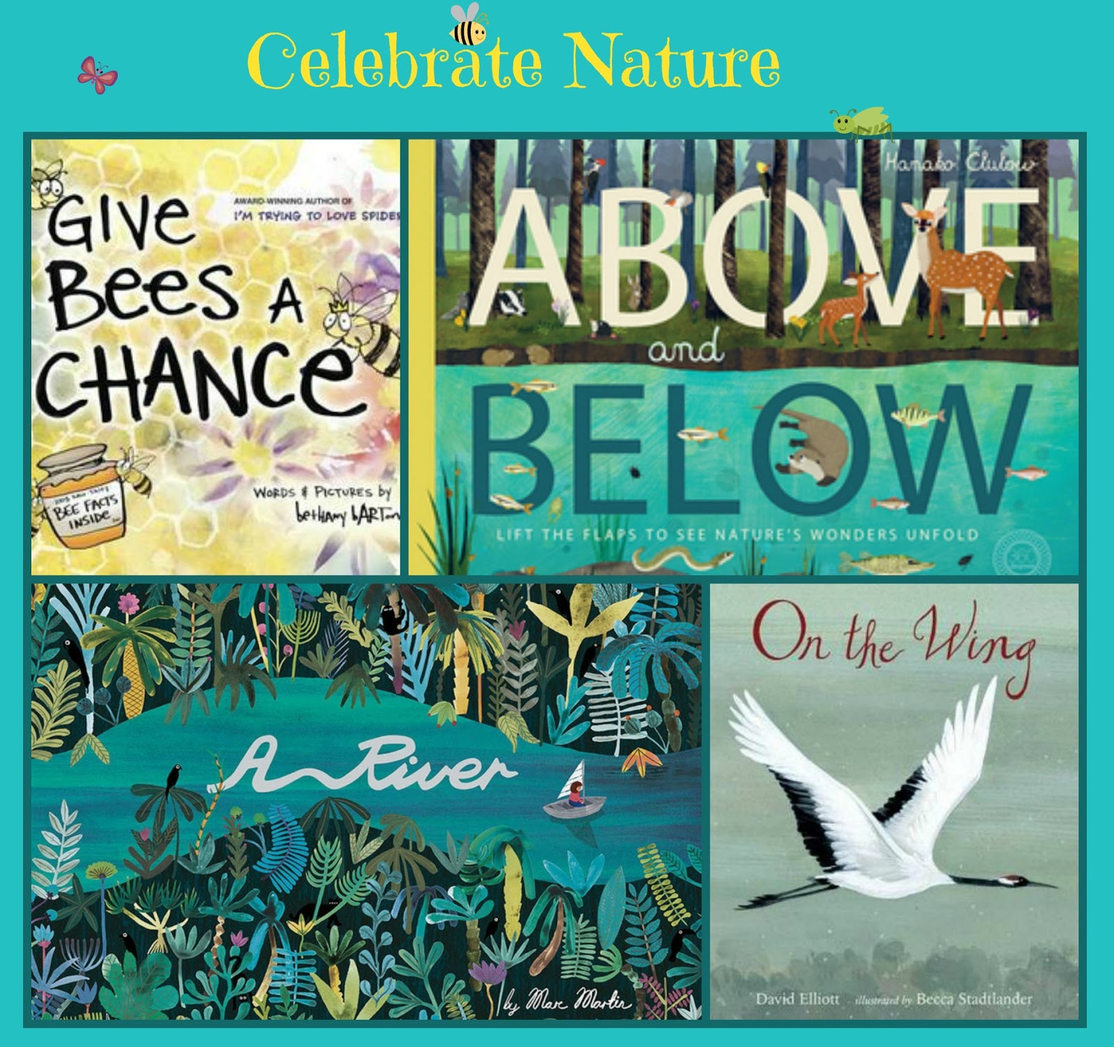 Randomly Reading: Four Picture Books that Celebrate Nature