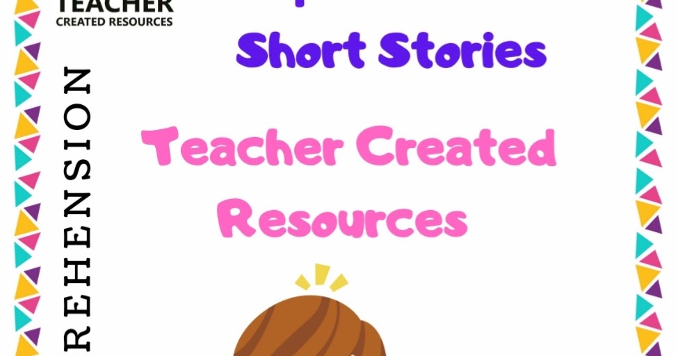 Reading Comprehension Short Stories