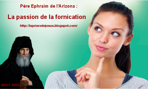 La Prière de Jésus: La terrible passion de la fornication est difficile ...