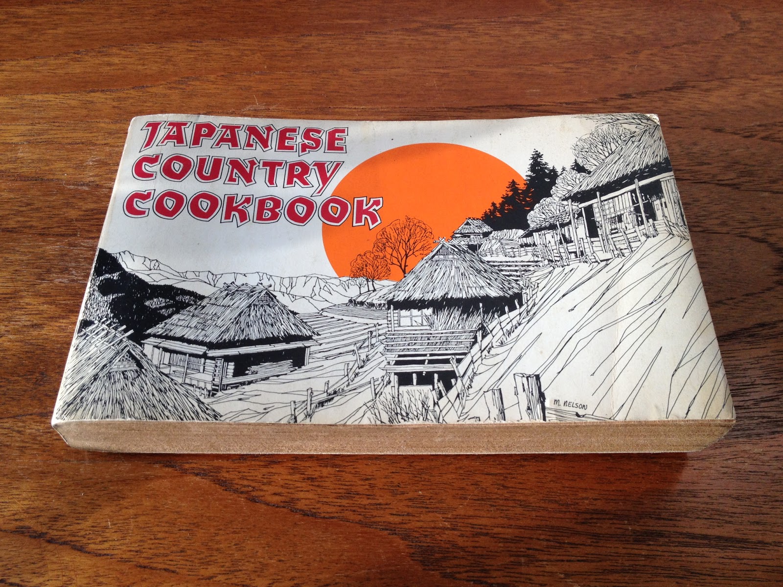 stuff that makes my heart beat faster: The Japanese Country Cookbook