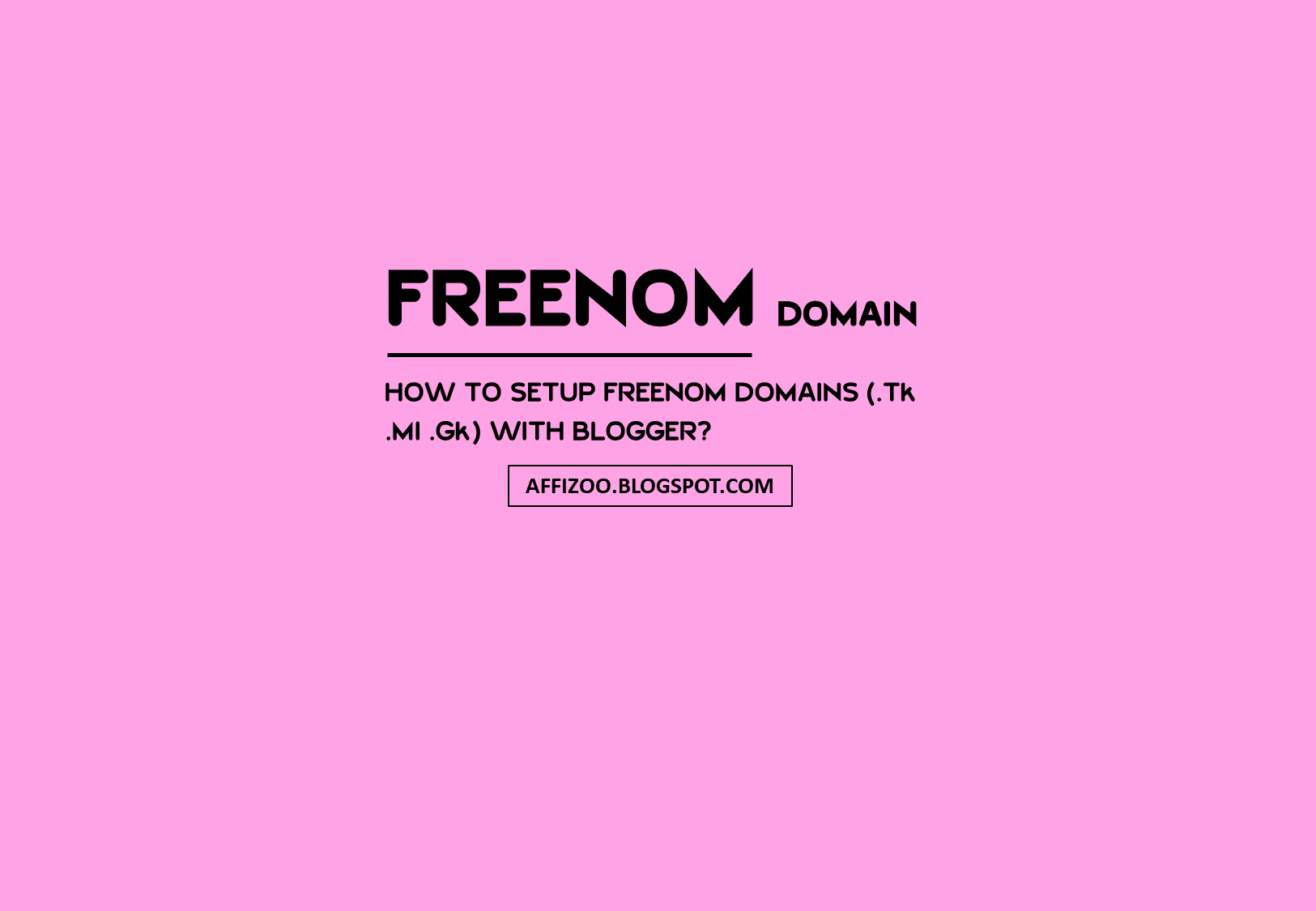 How To Setup Freenom Custom Domain With Blogger With Pictures