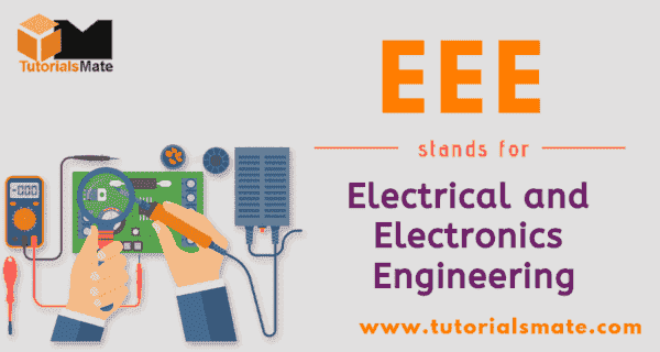 EEE Full Form: What is the full form of EEE? - TutorialsMate