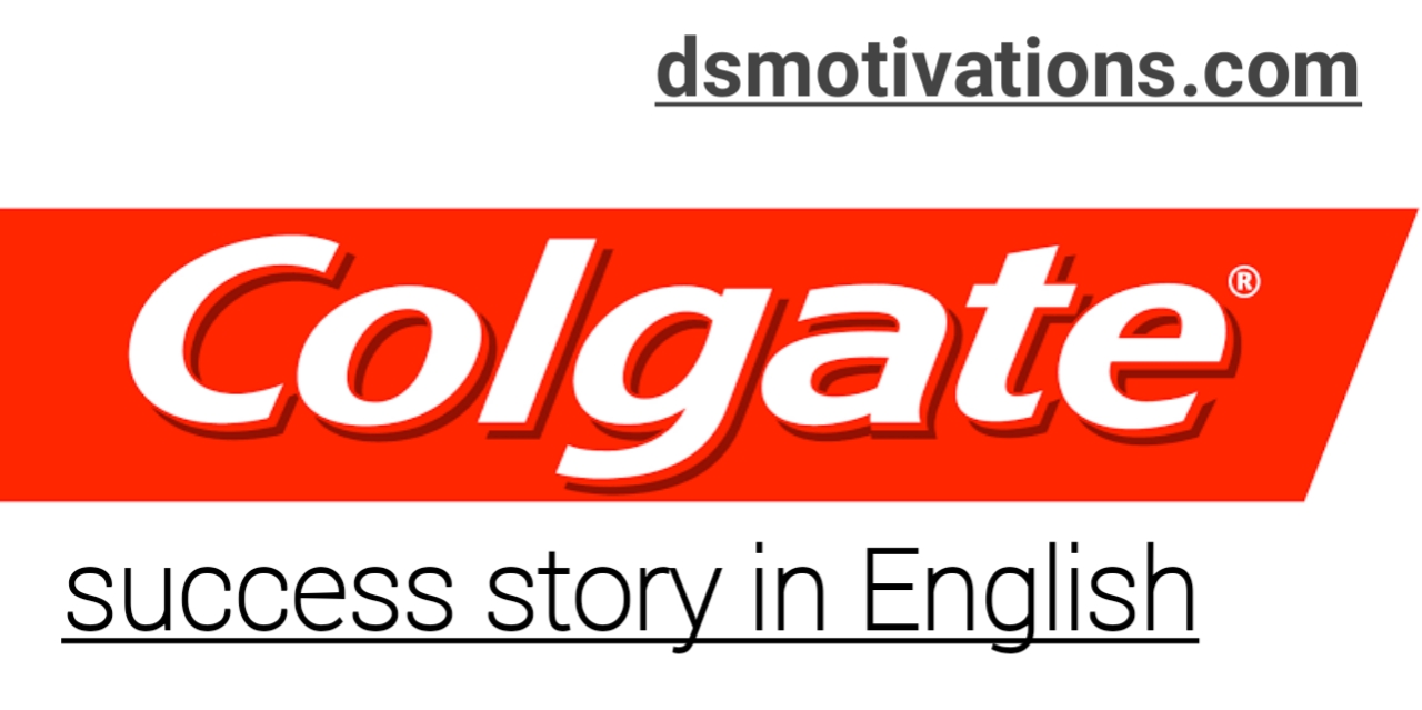 Colgate Success Story in English | William Colgate Biography