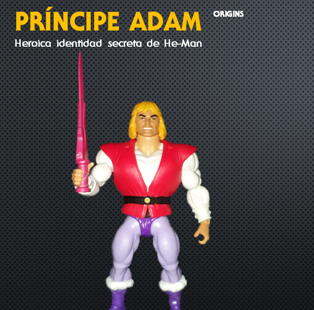 El Baúl de Grayskull: Príncipe Adam | Heroica identidad secreta de He ...
