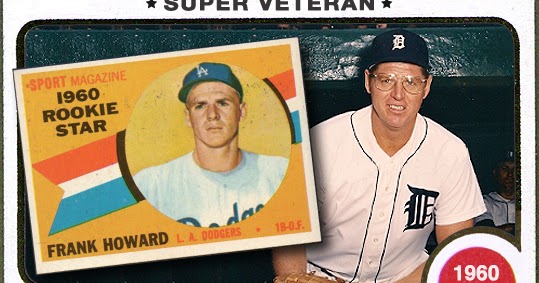 WHEN TOPPS HAD (BASE)BALLS!: THEN AND NOW- FRANK HOWARD 1960-1973