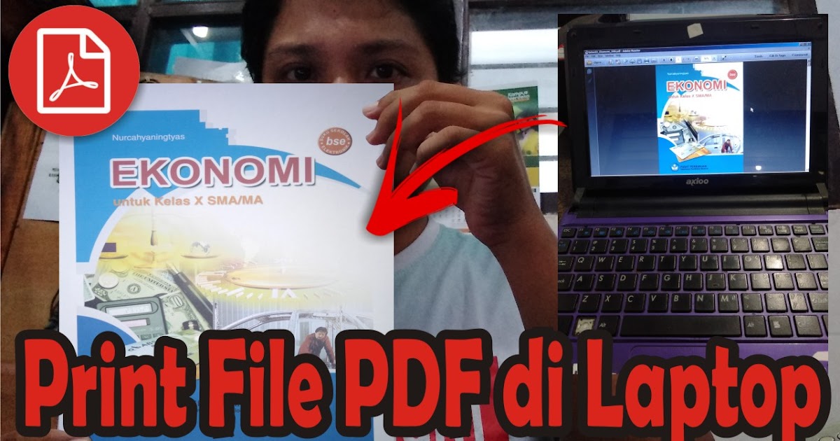 Cara Ngeprint File PDF di Laptop atau Komputer - Tutorial Microsoft Office