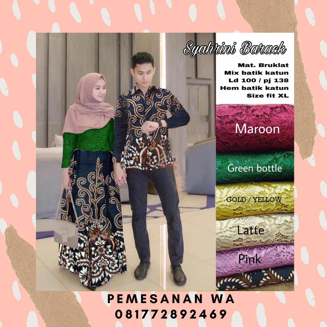 Setelan Dress Batik Couple Gamis Sarimbit Kombinasi Broklat Syahrini ...