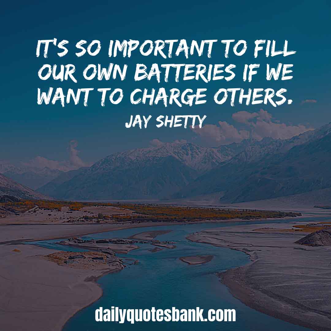 158 Jay Shetty Quotes About Life Time Love Relationships