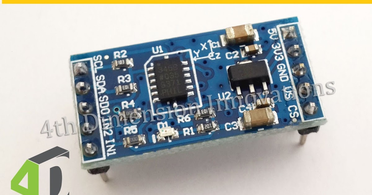 Adxl345 Digital Accelerometer Sensor Interfacing With Arduino