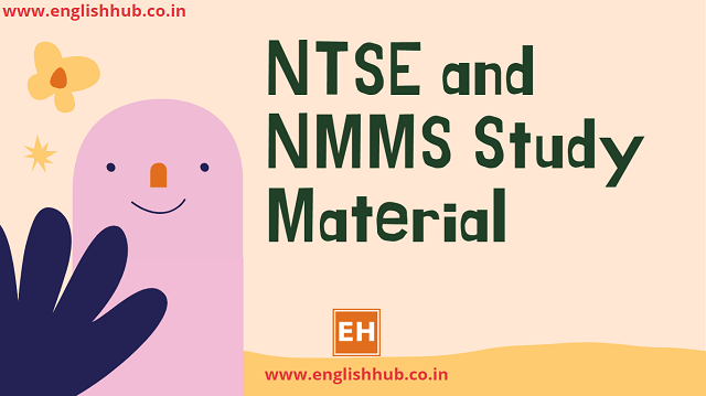 NTSE and NMMS Study Materials [UPDATED]