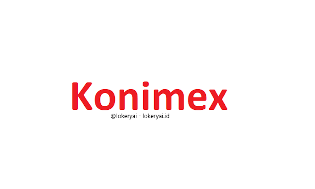 Lowongan Kerja Konimex Terbaru