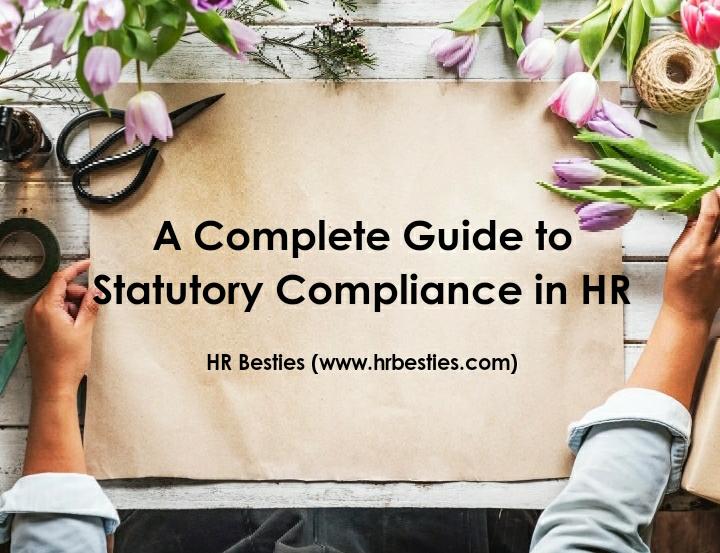 HR Besties A Complete Guide To Statutory Compliance In HR hr-besties-a-complete-guide-to-statutory-compliance-in-hr