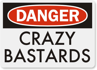 Bilbo's Random Thought Collection: Warning Signs