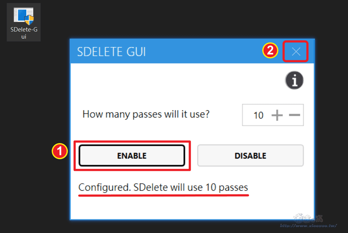 SDelete-Gui 安全刪除檔案應用程式，多次覆蓋數據使其無法復原(英文/ 1.3.4版) - 逍遙の窩 | Zi 字媒體