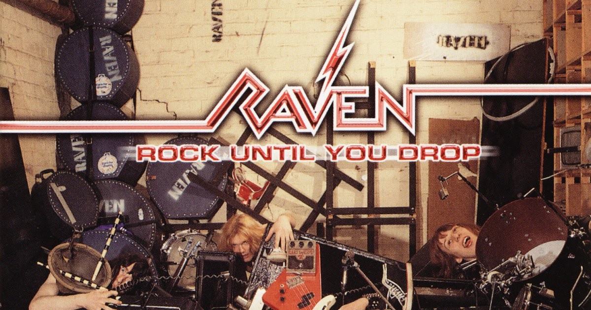 Nightmare be thy Name: Raven - Rock Until You Drop (1981)