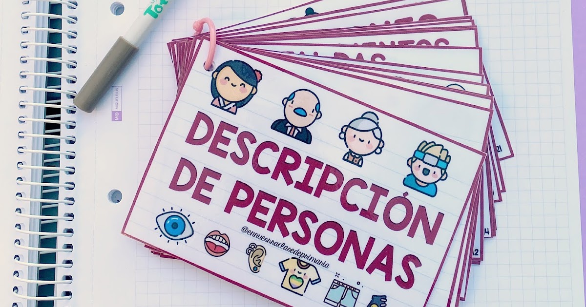 En nuestra clase de Primaria: DESCRIPCIÓN DE PERSONAS (ACTUALIZADO)