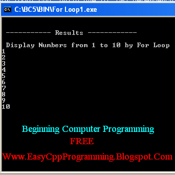 Program For Loop Display 1 to 10 ~ C++ Tutorial With Basic Programs for ...