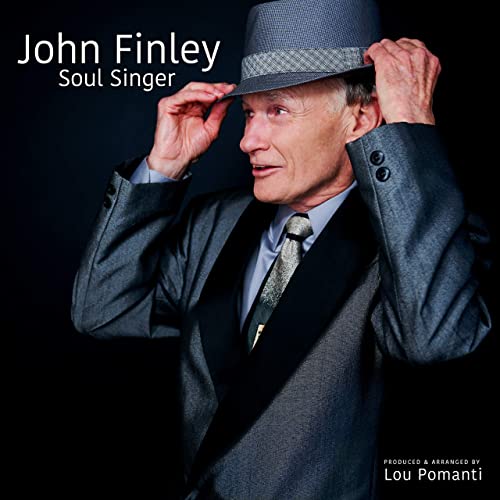 Michael Doherty's Music Log: John Finley: “Soul Singer” (2020) CD Review
