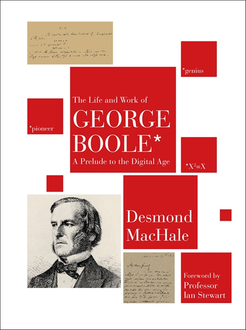 The Digital Teacher: Schools : George Boole & the Bolean theory : the ...