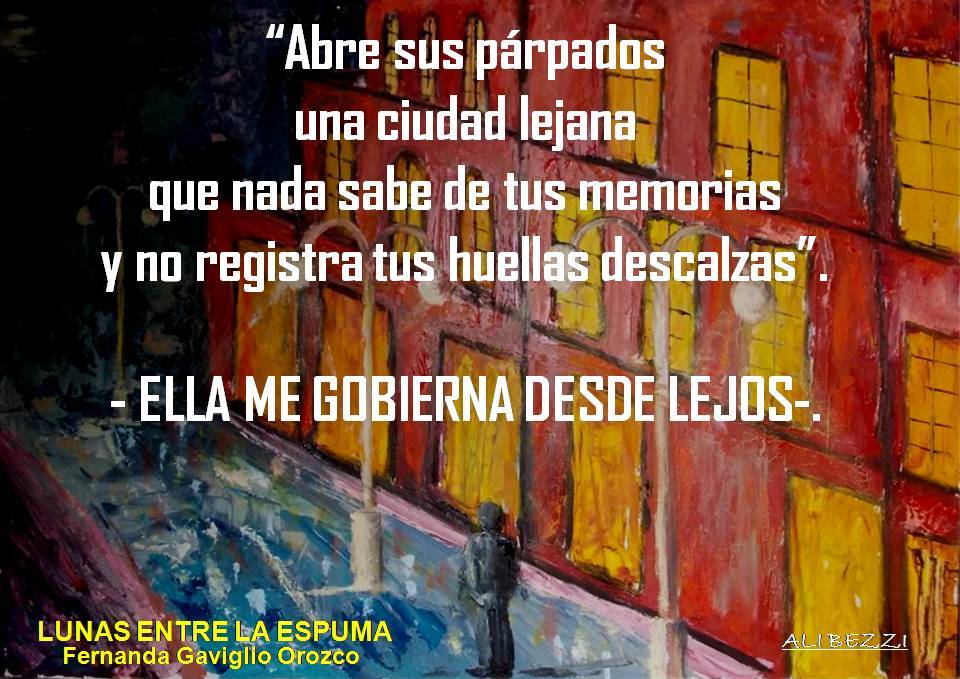 FERNANDA GAVIGLIO OROZCO Escritora/Poeta: ALICIA BEZZI (pintura)