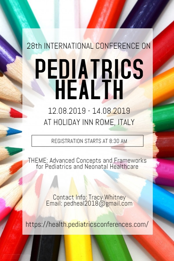 28th International Conference on Pediatrics Health