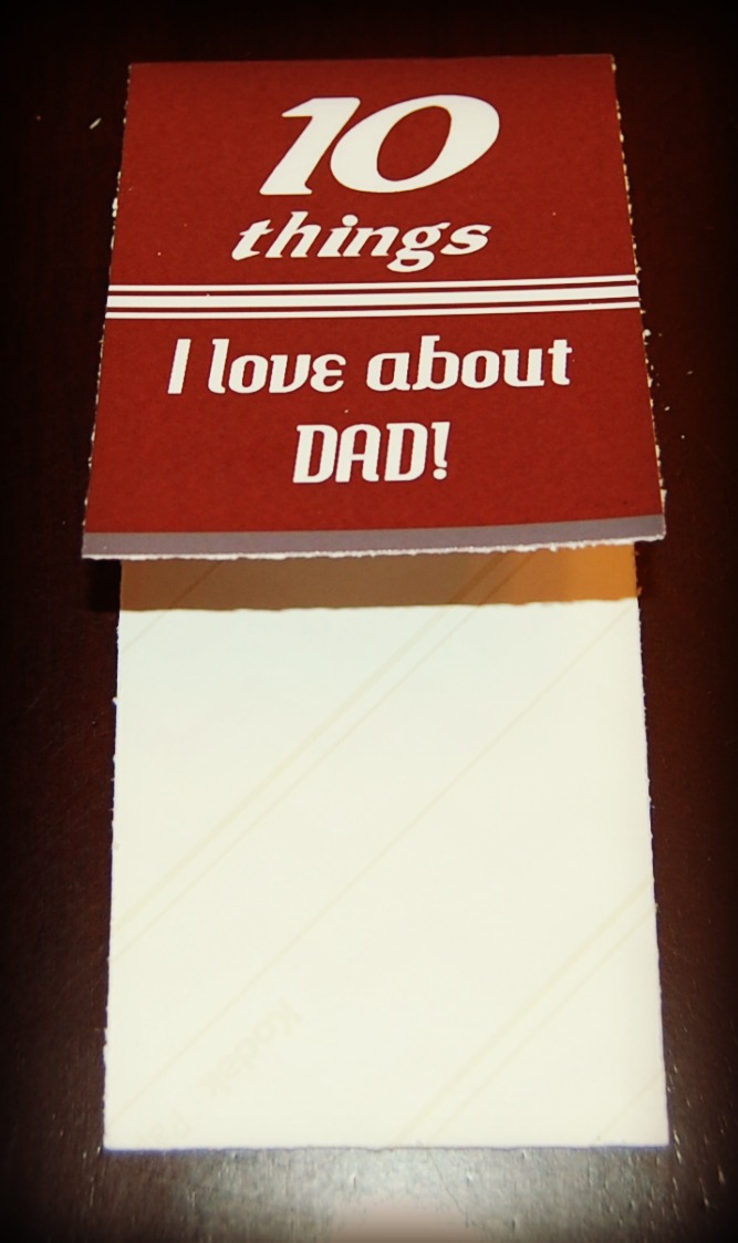 10 Things I Love About Dad