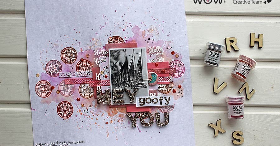Hey Goofy You - a layout by Riikka Kovasin