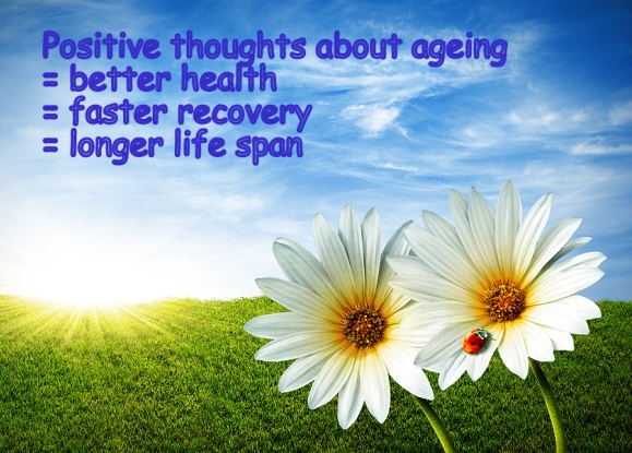 SeniorsAloud: THINKING POSITIVELY ABOUT OLD AGE