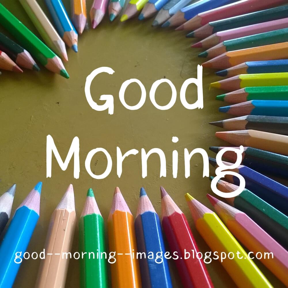 Good Morning Images In English For WhatsApp