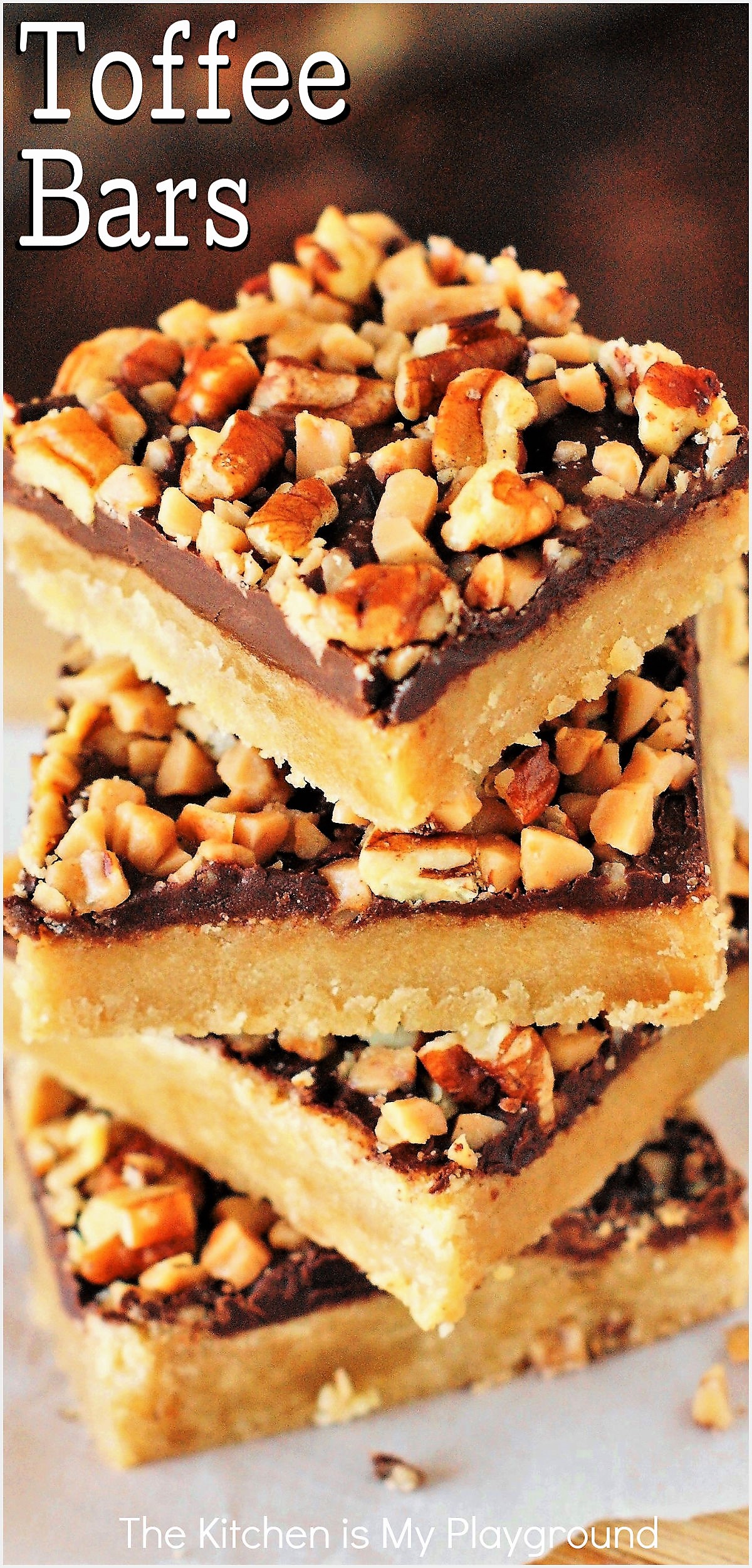 Toffee Bars & Honoring My Mom | The Kitchen is My Playground