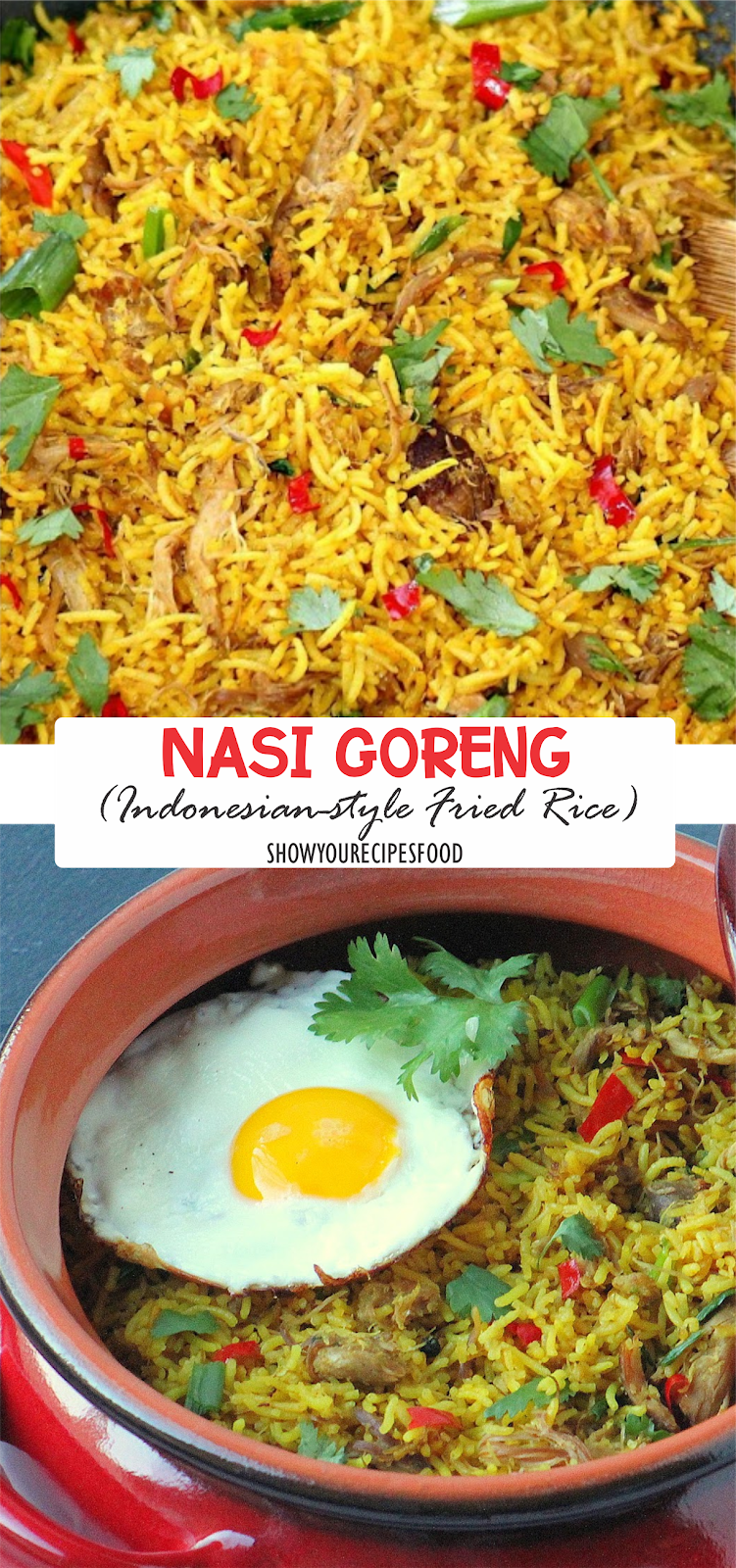Nasi Goreng (Indonesian-style Fried Rice) | Show You Recipes