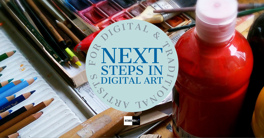 Digital Tools for Digital and Traditional Artists