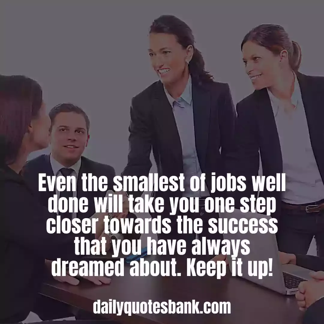 118 Employee Appreciation Quotes For Good Work To Say Thanks