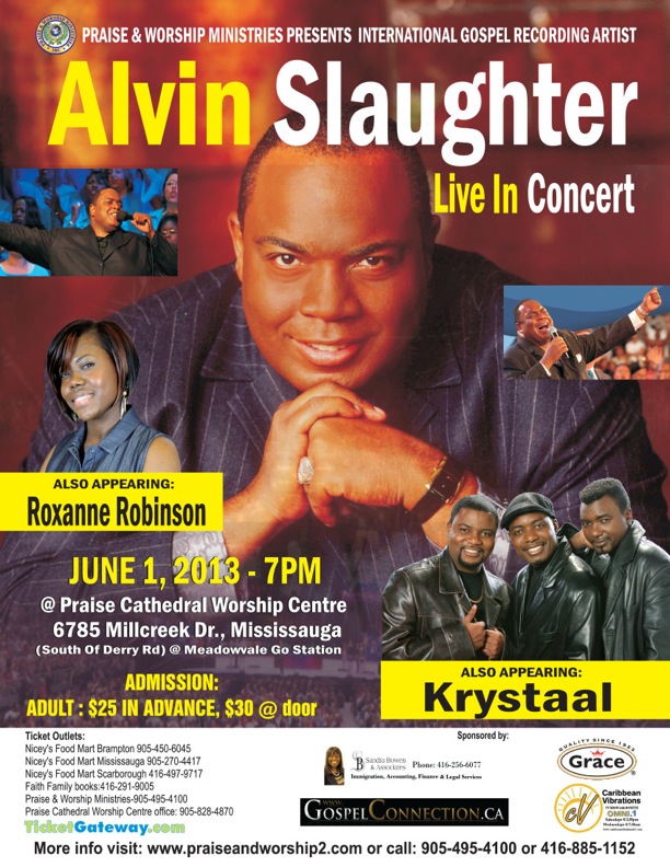 C.A. Confidential: Alvin Slaughter Live In Concert @ Praise Cathedral ...