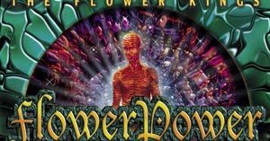 THE FLOWER KINGS - Flower Power (1999)