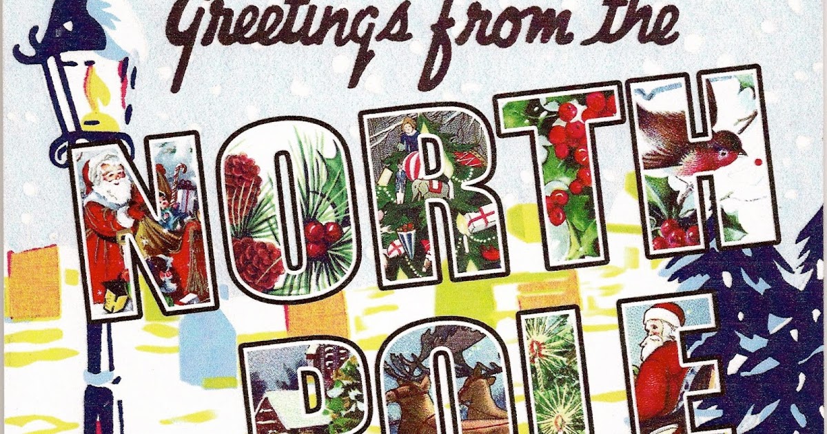 My Favorite Postcards: Greetings From the North Pole - A Wood Postcard