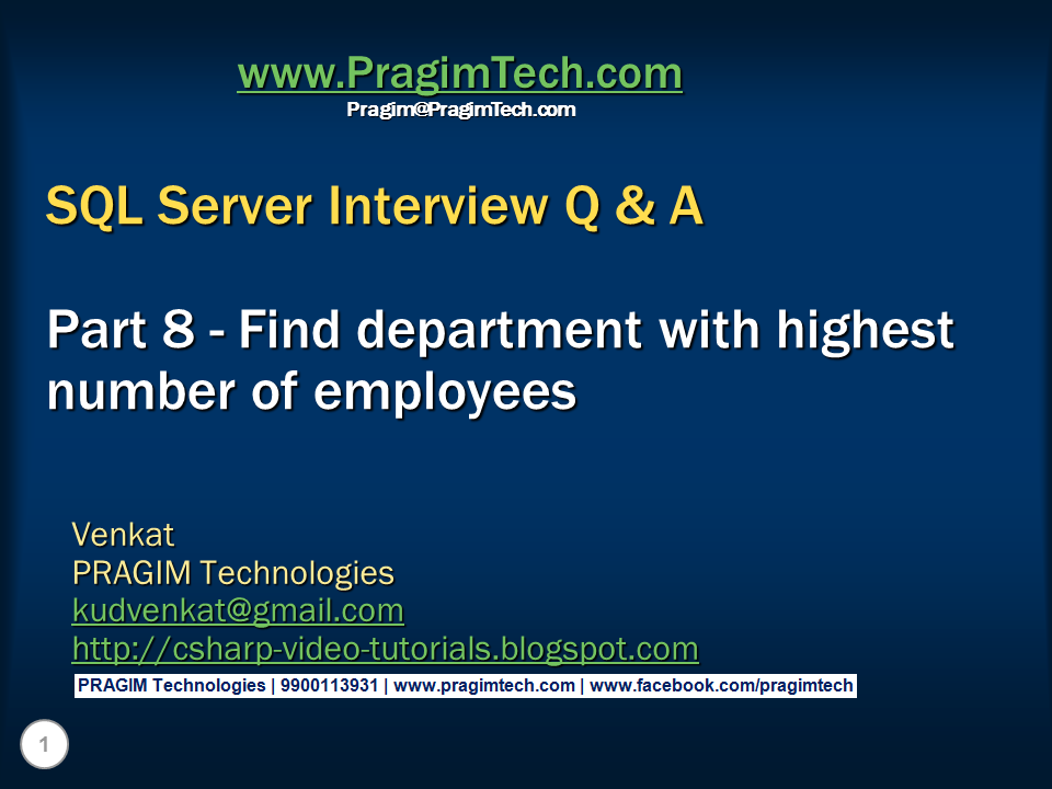 Sql Server Net And C Video Tutorial Part 8 Sql Query To Find Department With Highest
