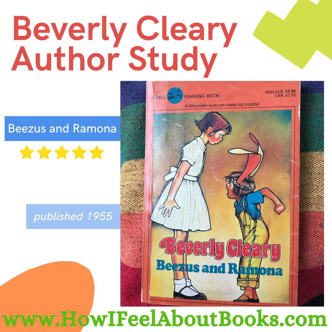 How I Feel About Books: Beverly Cleary Author Study: Beezus and Ramona