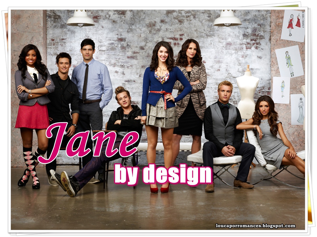 Louca por Romances: Falando sobre: Jane By Design