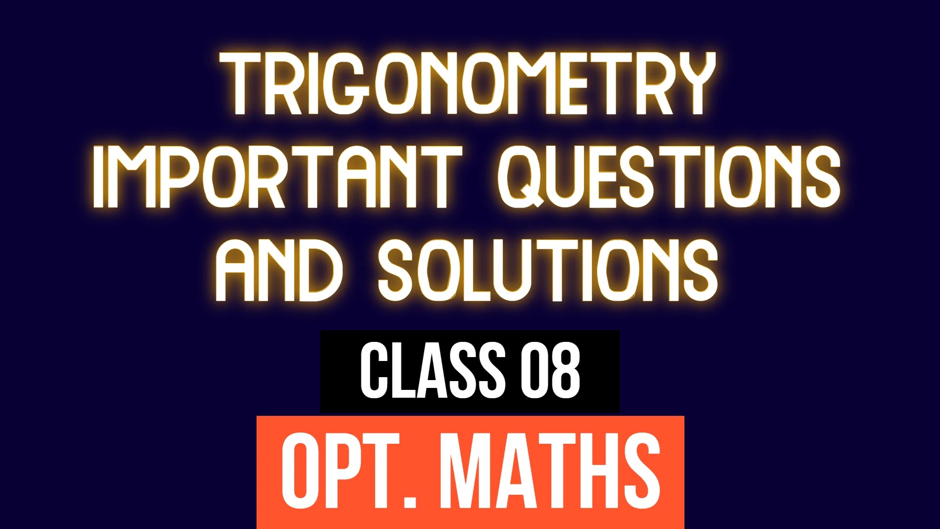 Class 8 Trigonometry Solutions for BLE (Basic Level Examination)